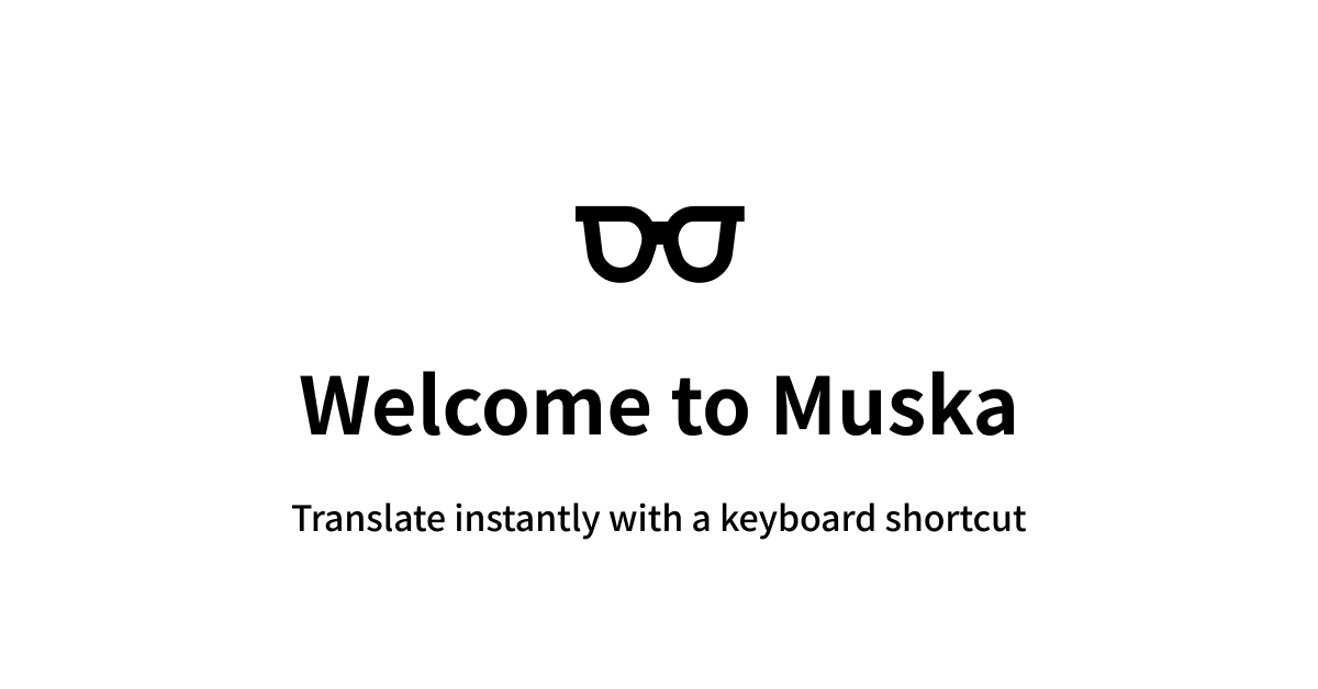 Muska - Desktop App for Mac and Windows that Translates with Just a Drag